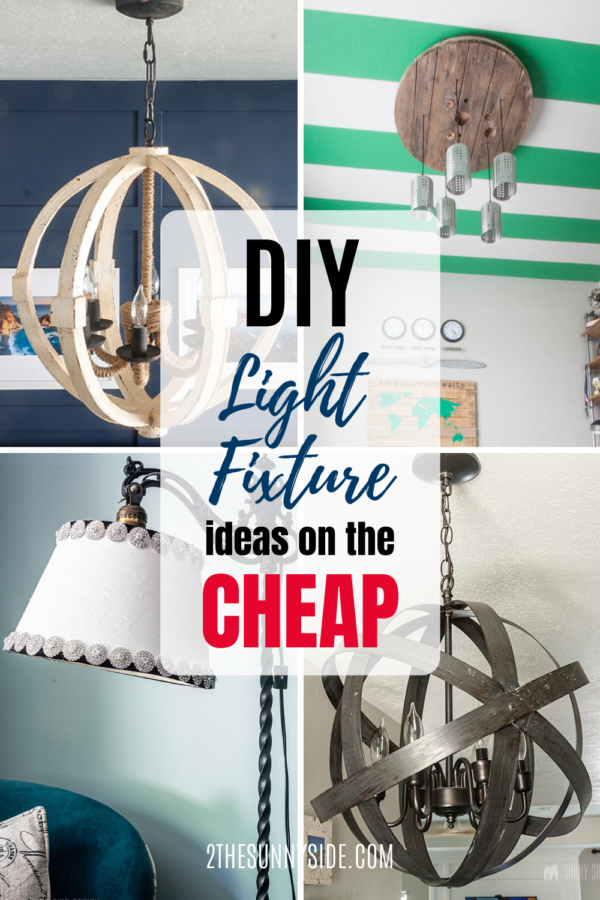 EasY DIY Light Fixture Ideas on the Cheap | Sunnyside Home