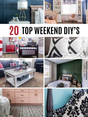 20 Home Projects You Can Complete in a Weekend | Sunny Side Design