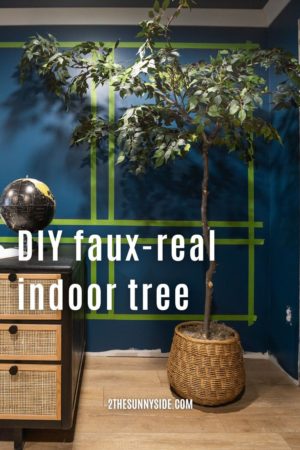 How to Make a Beautiful Faux Tree That Looks Real | Sunnyside Home
