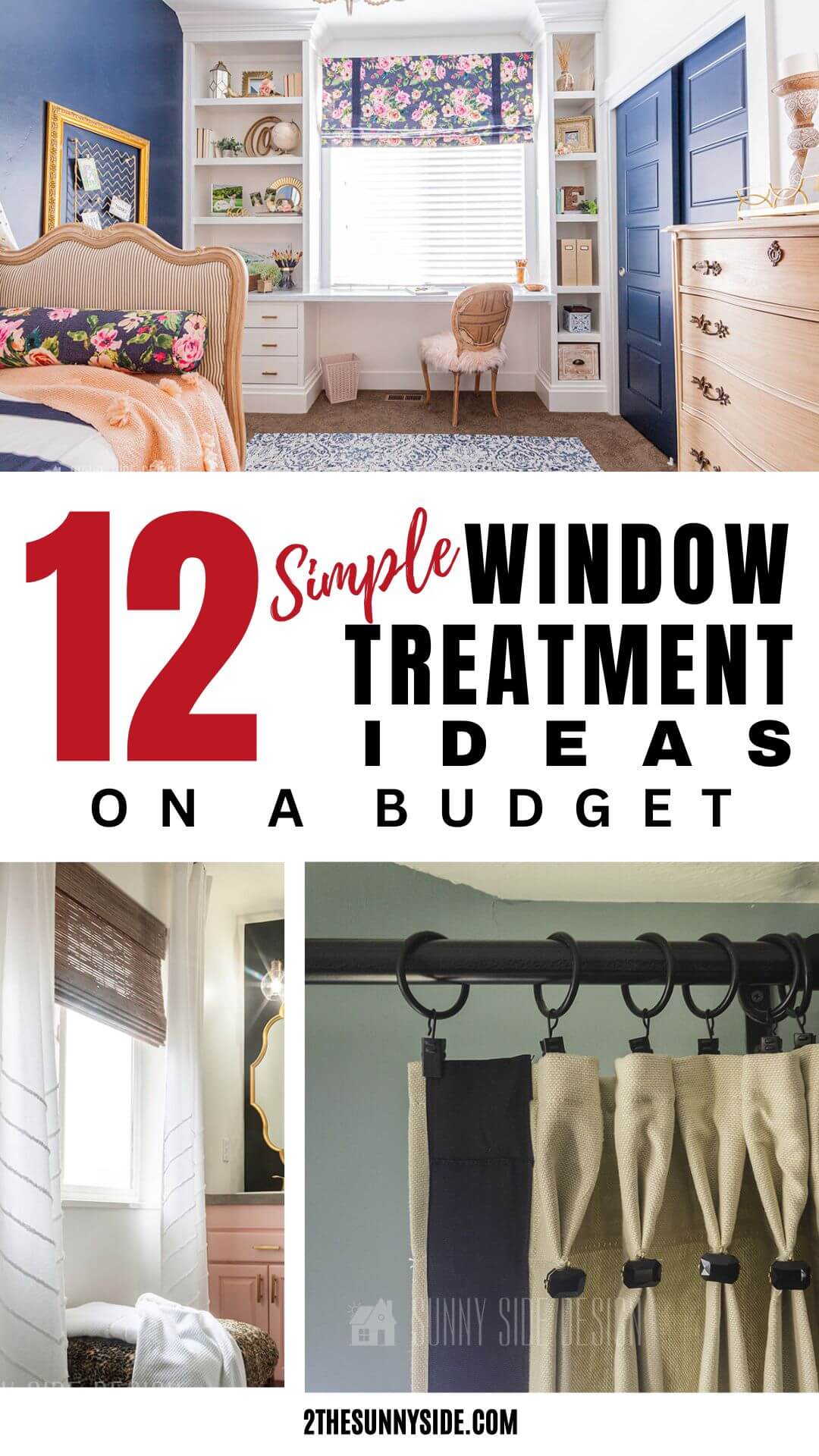 The Best Window Treatment Ideas on a Budget | Sunny Side Design